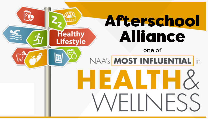 Who is the most influential in health and wellness for afterschool ...