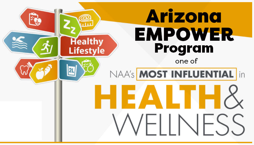 Most Influential in Health & Wellness: Arizona Empower Program - The ...