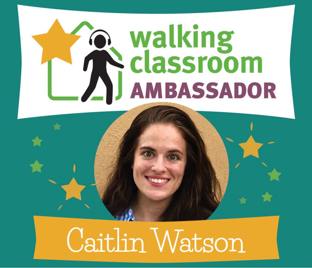 Ambassador Profile: Caitlin Watson - The Walking Classroom
